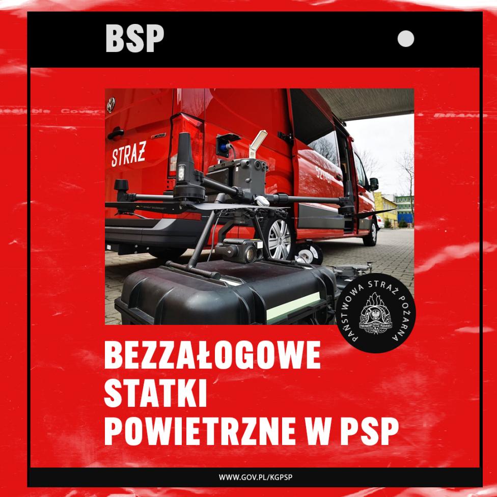 Państwowa Straż Pożarna rozwija wykorzystanie dronów w działaniach ratowniczych | dlapilota.pl